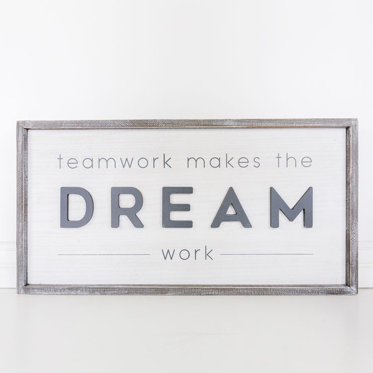 "Teamwork Makes the Dream Work" Wood-Framed Home Sign – PS & By The Way